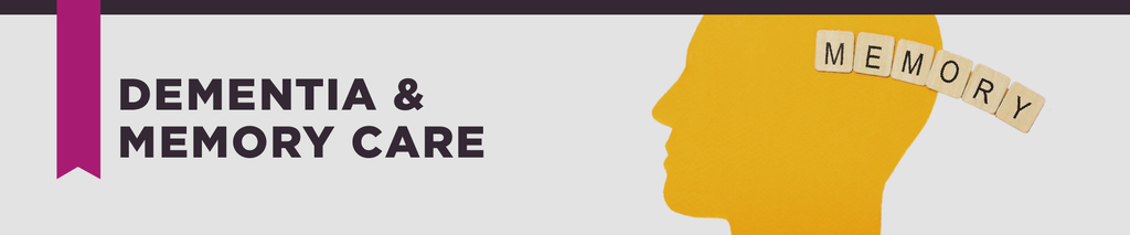 Dementia and Memory Care – AHCA/NCAL Publications